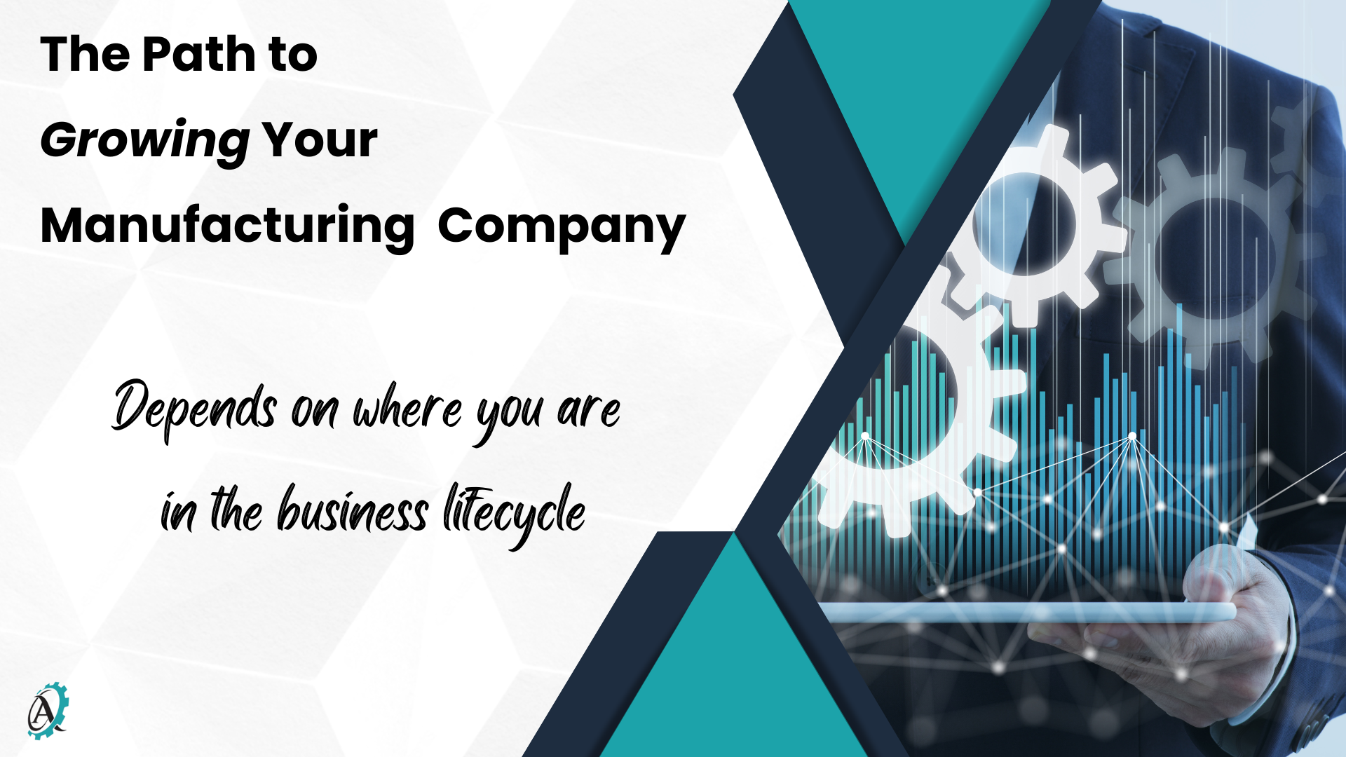 The Path To Growing Your Manufacturing Company - Accelerated MFG Brokers